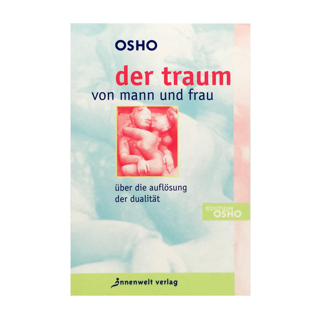 Der Traum von Mann und Frau – Osho – FreeSpirit® Shop EU