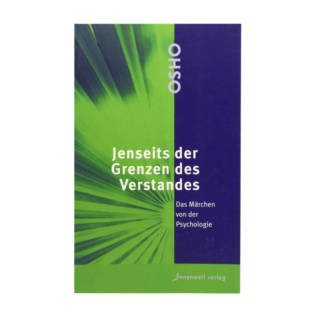 Jenseits der Grenzen des Verstandes – Osho - FreeSpirit-Shop EU